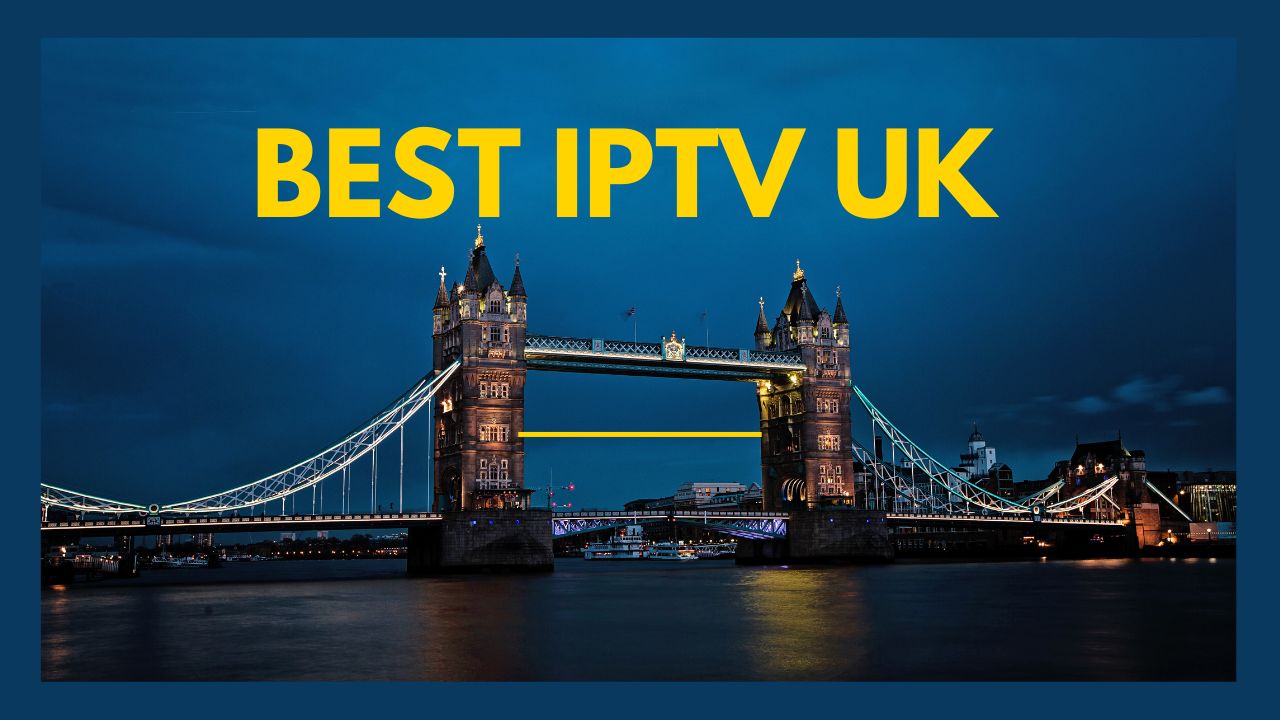 Best IPTV UK with Ultra HD All Channels - 7 IPTVHD PLUS